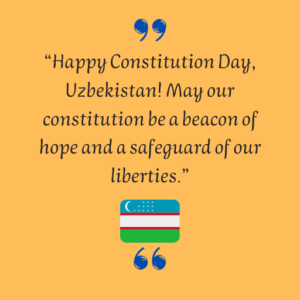 Uzbekistan Constitution Day Messages, Quotes & Sayings - OPGYAN